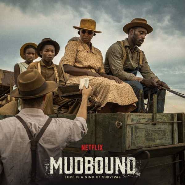 Mudbound | Pateando el mundo